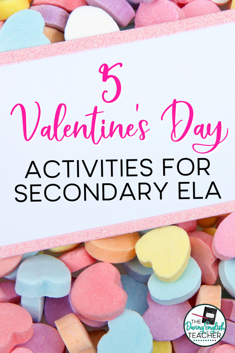 5 Valentine's Day Activities for Secondary ELA: Valentine's Day ...