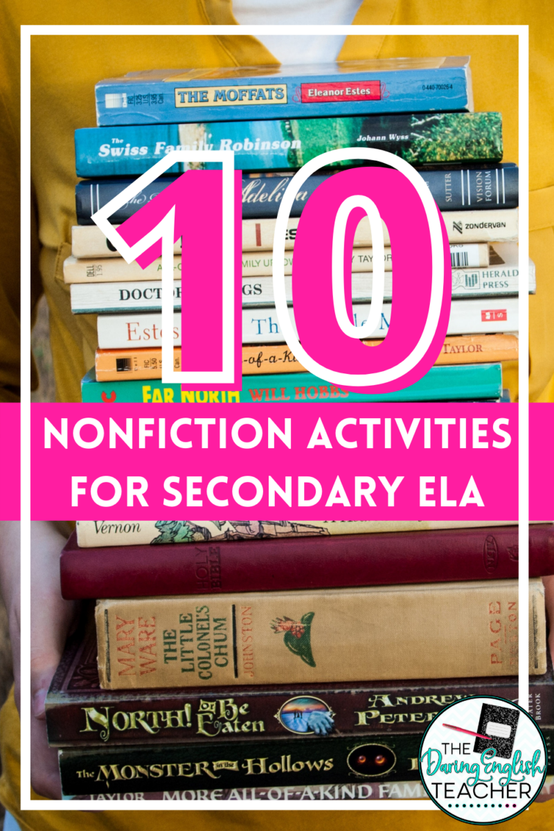 Teaching Nonfiction: 10 Engaging Ways To Teach Nonfiction In Secondary ...