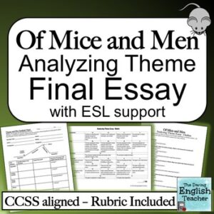 Of Mice And Men Analyzing Theme Essay - The Daring English Teacher