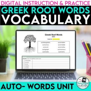 Digital Greek Root Word Unit - Auto- Words - The Daring English Teacher